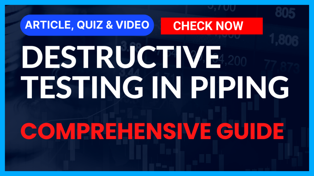Destructive Testing Methods: Comprehensive Guide II 5 FAQs, Quiz ...