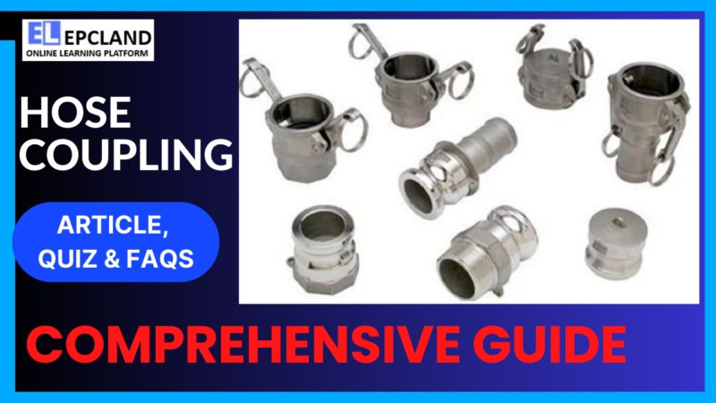 Hose Coupling: A Comprehensive Guide || 5 FAQs & Quiz - Blog EPCland