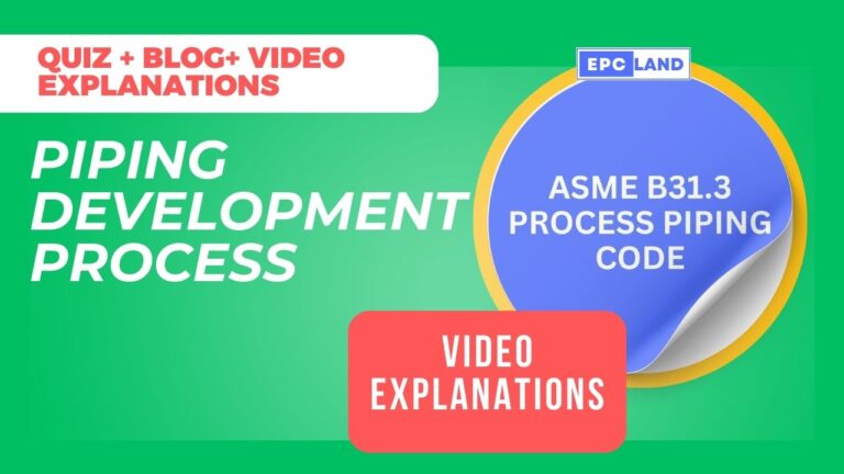 Piping Development Process in ASME B31.3 - Blog EPCland